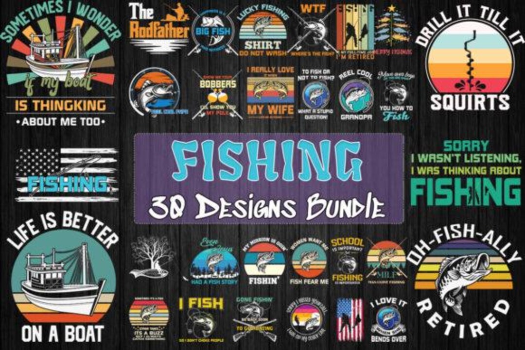 Fishing Svg - 30 Fishing Themed Designs | Fishing Svg Bundle | Fishing ...