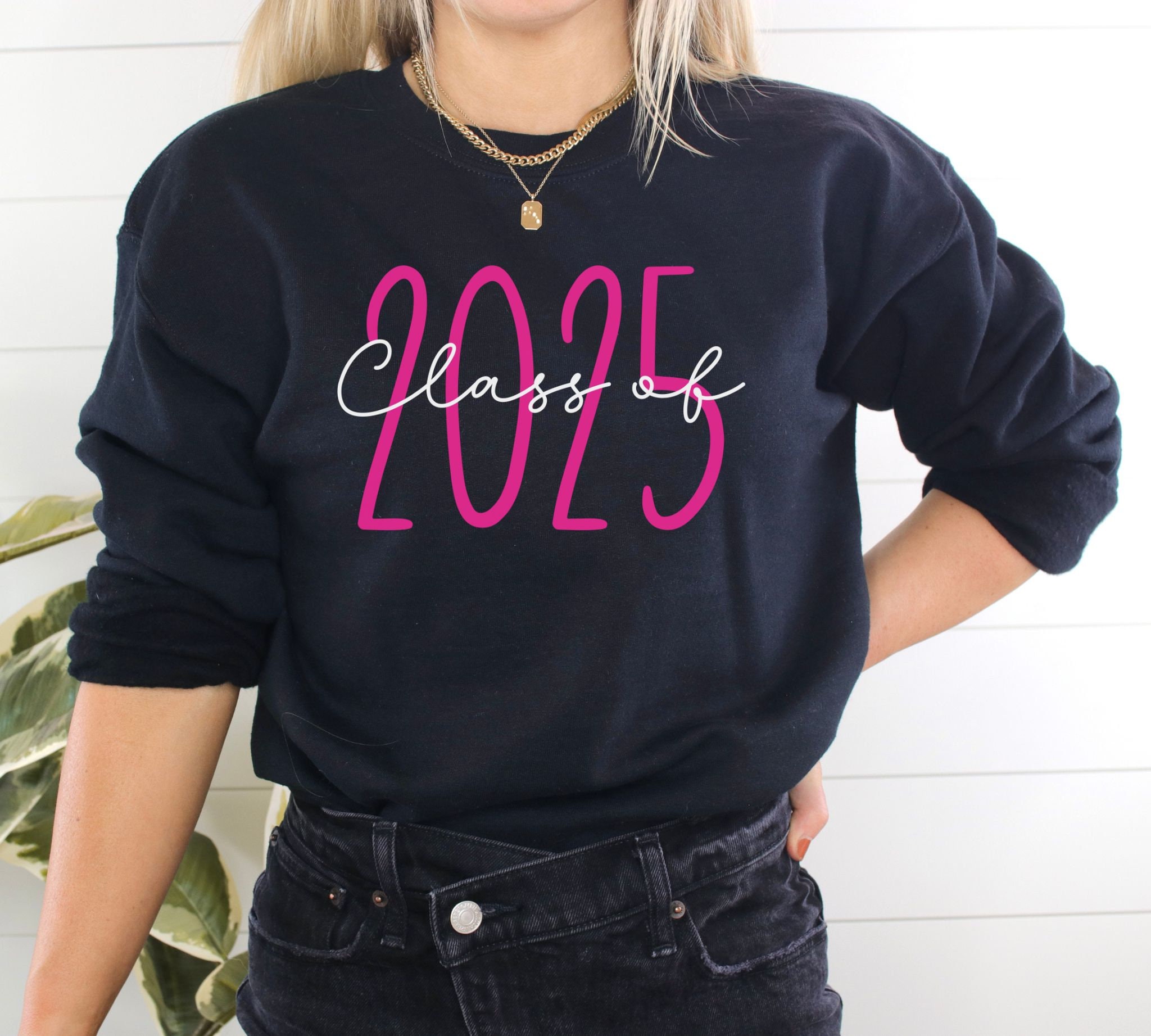 Class of 2025 Sweatshirt for Senior 2025 Graduate, Back to School Class ...
