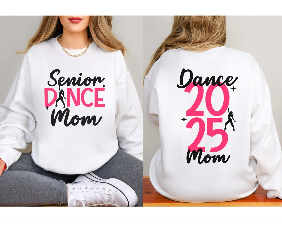 Senior Dance Mom 2025 Custom Sweatshirt, Proud Senior Dance Mama ...