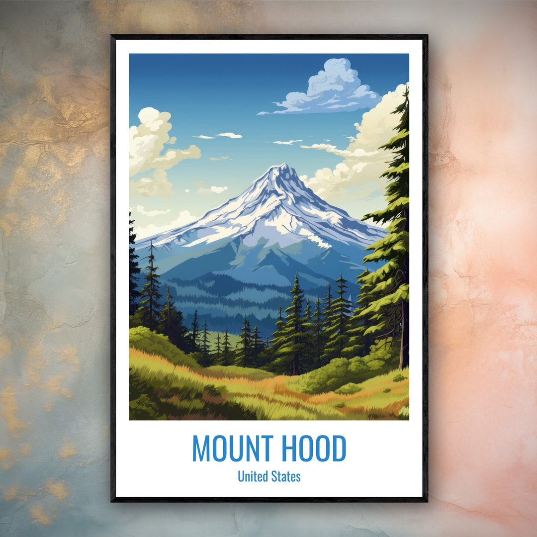 Mount Hood Poster Mount Hood Wall Art Hood Poster Hood Wall - Etsy
