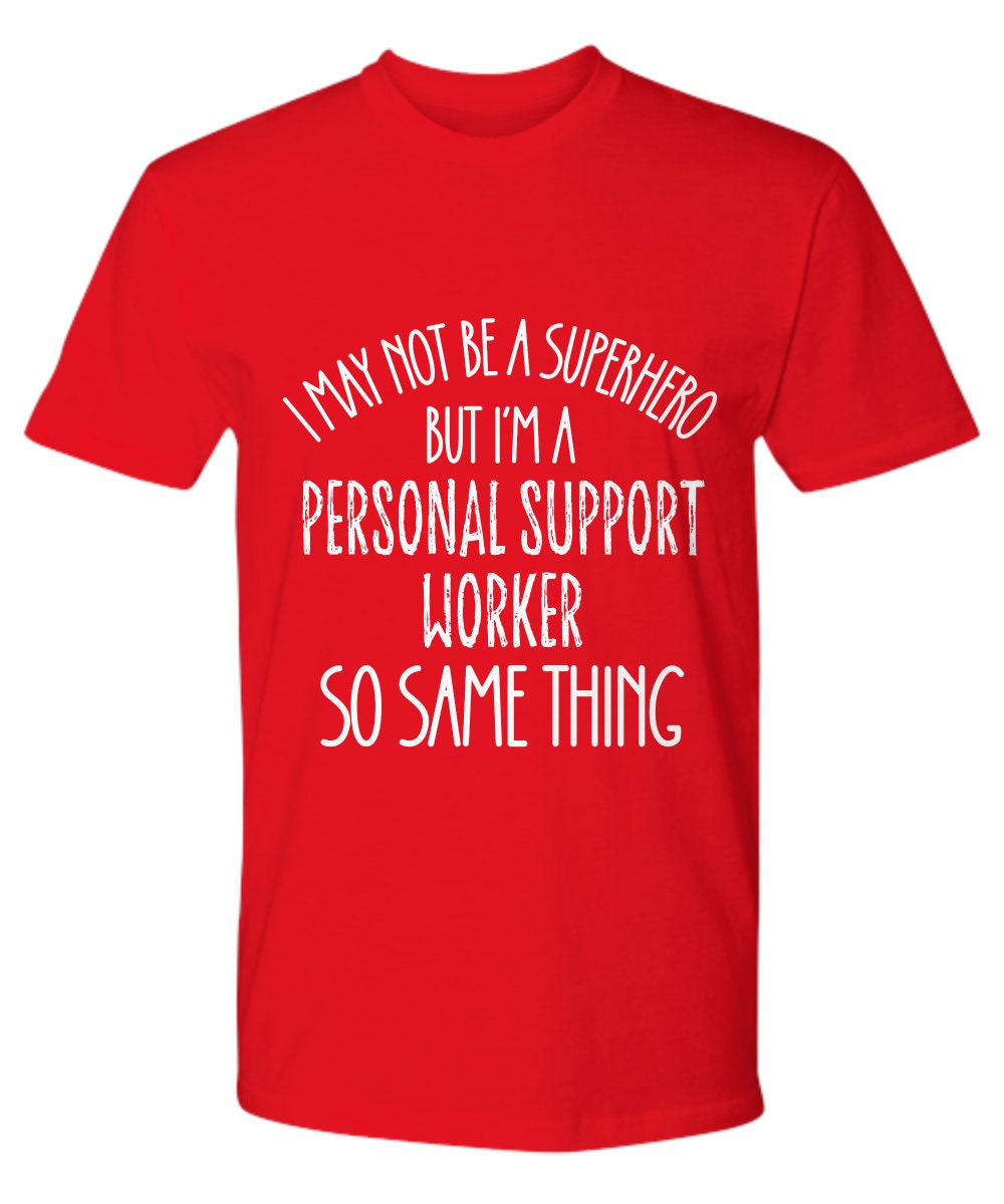 PSW Shirt, Hospital Worker Shirt, Personal Support Worker Gift, PSW ...