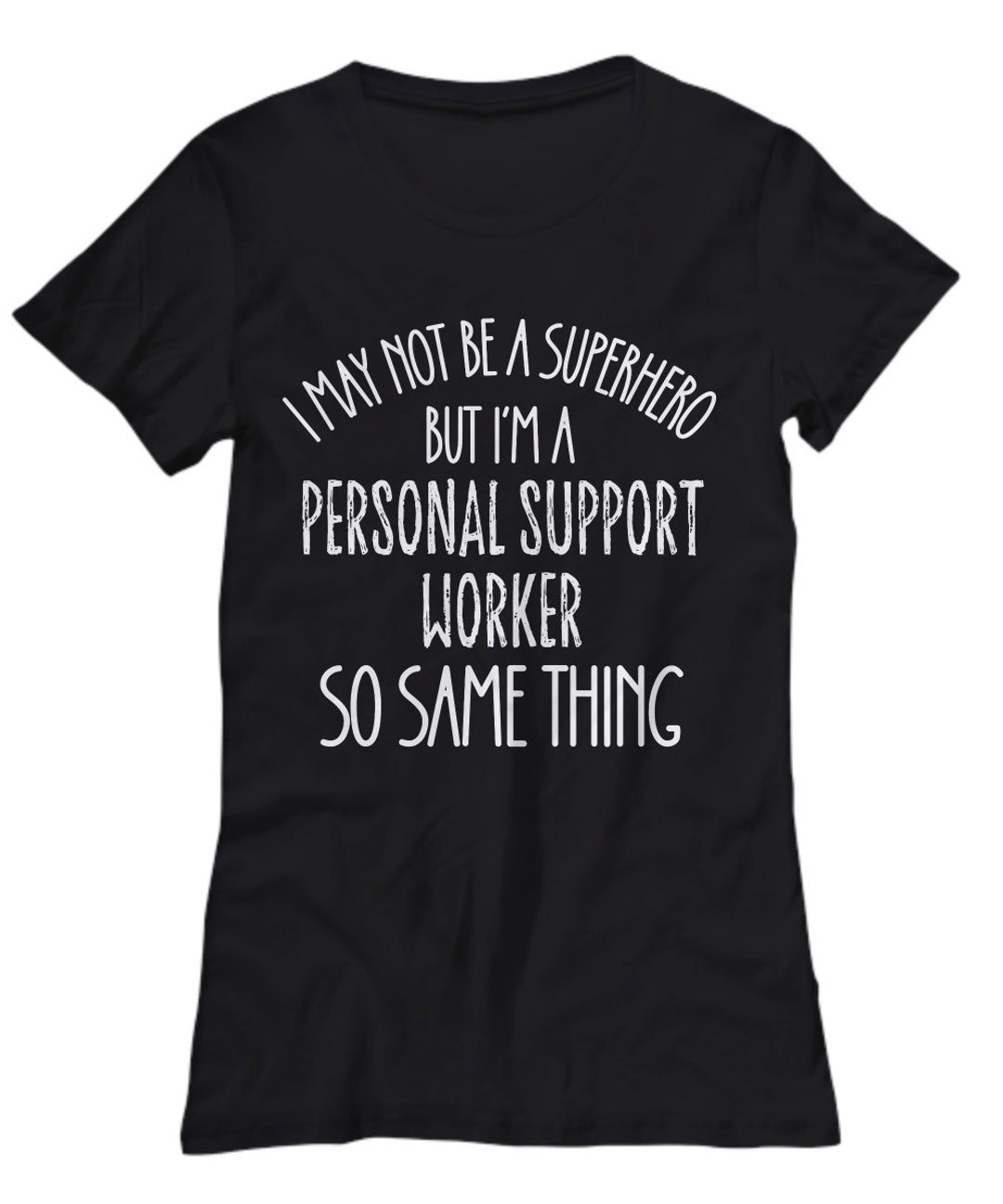 PSW Shirt, Hospital Worker Shirt, Personal Support Worker Gift, PSW ...