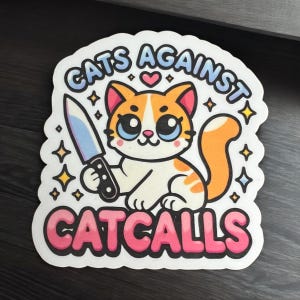 Orange Cat With Knife Sticker - Cats Against Catcalls - Cute Vinyl ...