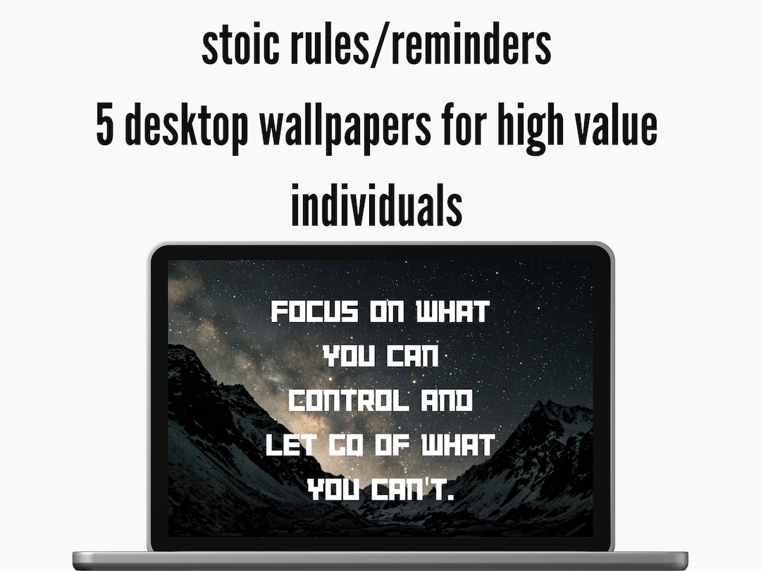 5 Desktop Wallpapers for High Value Individuals. Inspiring Stoic Rules ...