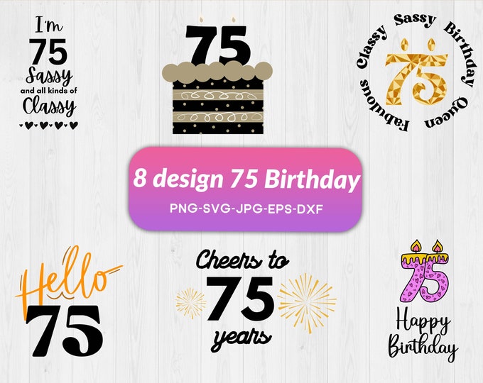 75th Birthday SVG Bundle, Vintage 1949 Birthday Gifts, Seventy-five Svg ...
