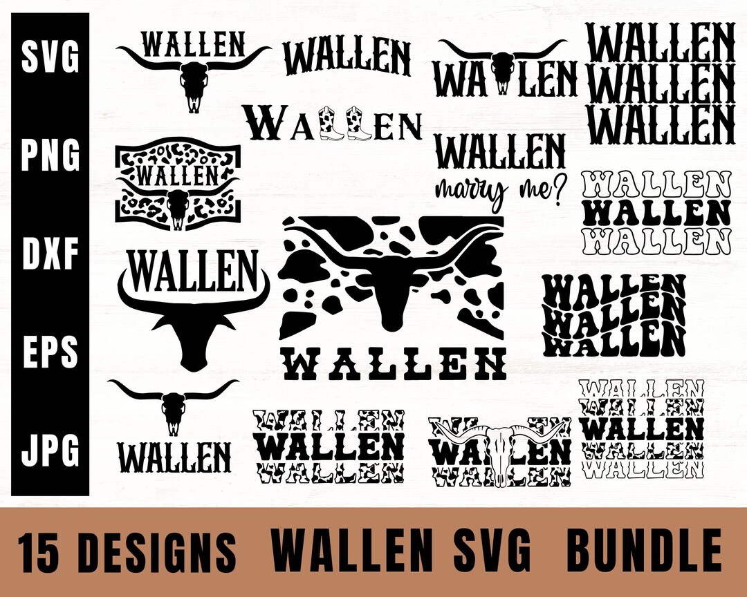 Wallen Bundle Svg, Western Svg, Wallen Svg, Western Cowboy Png, Wallen ...