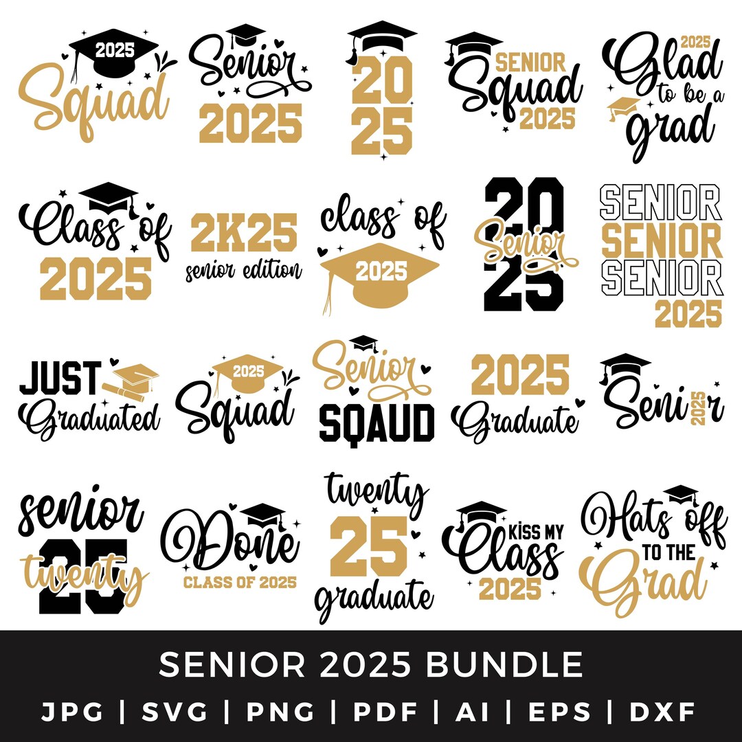 Senior Class of 2025 Svg, Senior 2025 Png, Graduation Svg, Proud ...