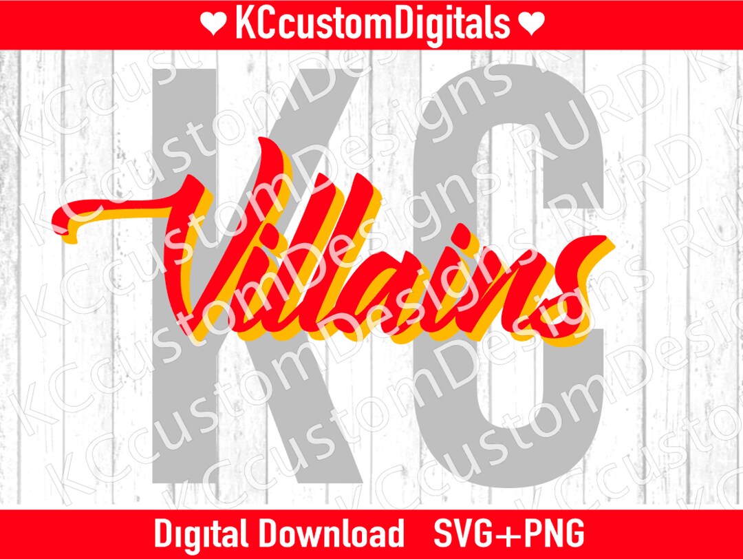 Kansas City Villains Svg PNG, Lviii Svg, KC Football Svg, Kansas City ...
