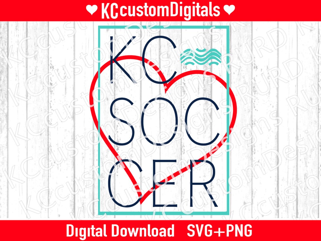 Kansas City Soccer Heart SVG PNG, KC Soccer Svg, Kansas City Soccer Svg ...