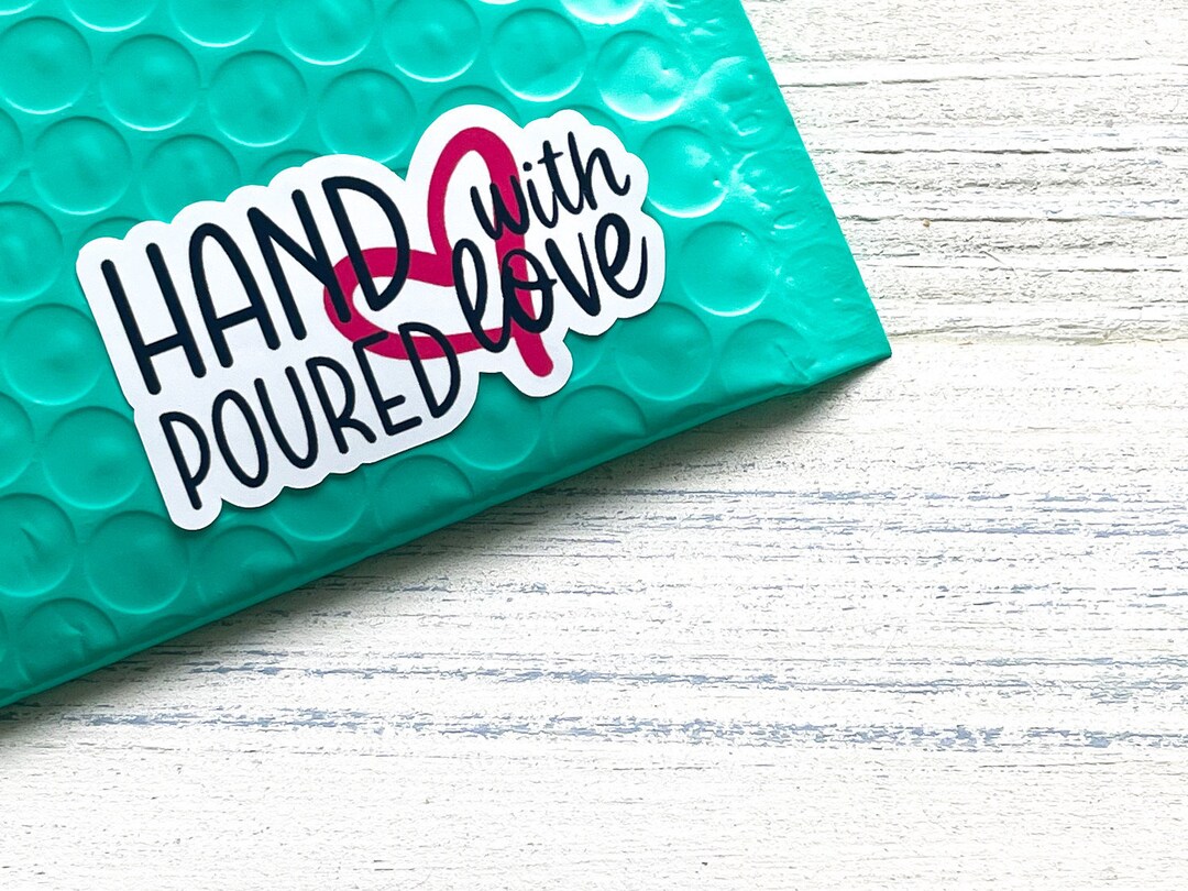 Hand Poured With Love Stickers // 21 Stickers per Sheet // Packaging ...