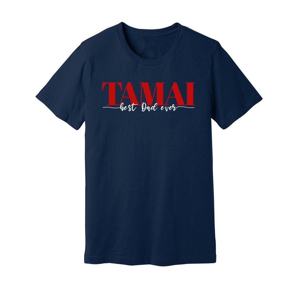 TAMAI Best Dad Ever Shirt, Tongan T-shirt for Men, Dad Gift, Son Gift, Father's Day T-shirt - Etsy