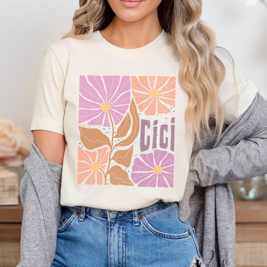 Floral Wildflower Cici Tshirt, Cece Gifts, New Cici Shirt, Grandma ...