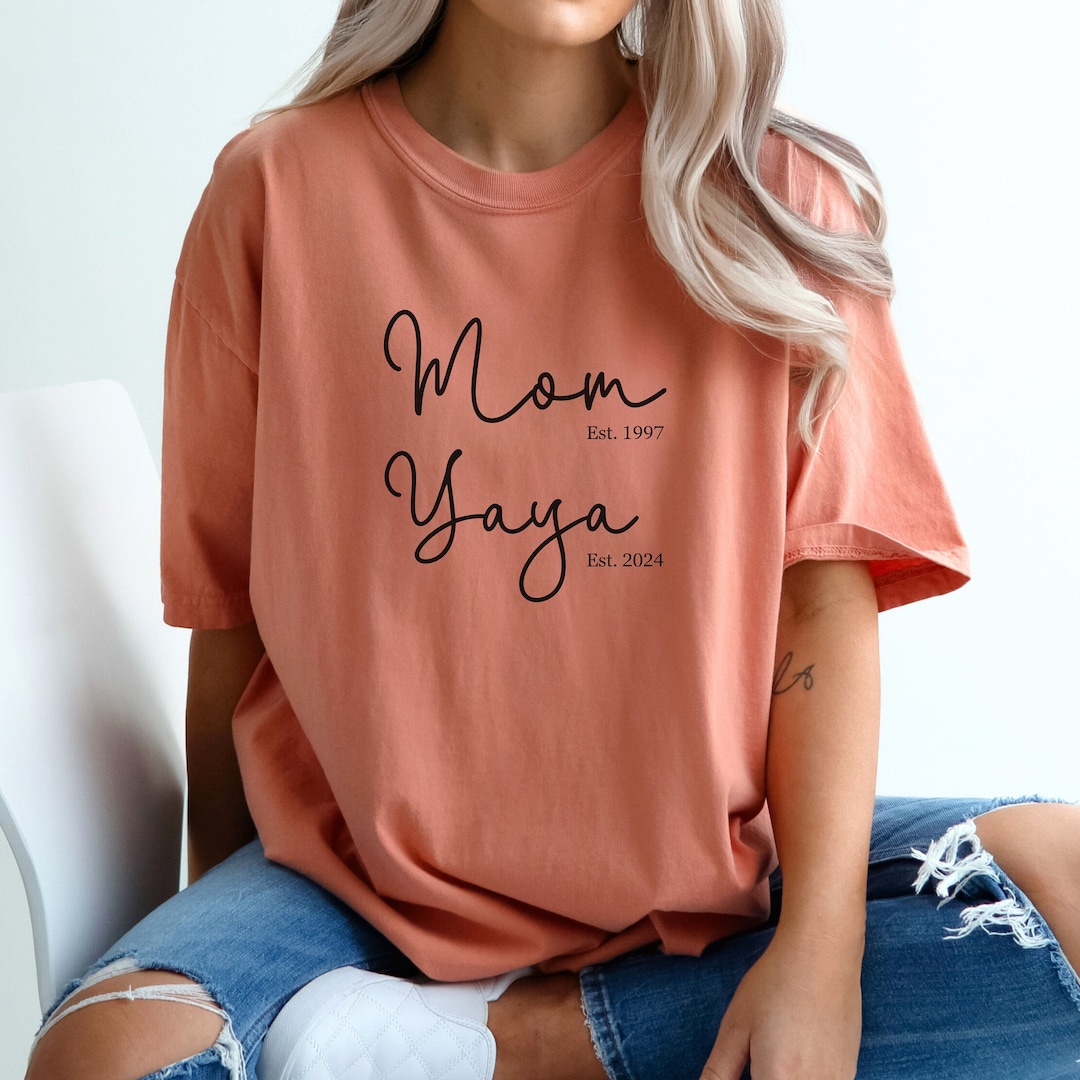 Custom Yaya Shirt, Custom Colors T-shirt for Grandmother Mom Gift ...