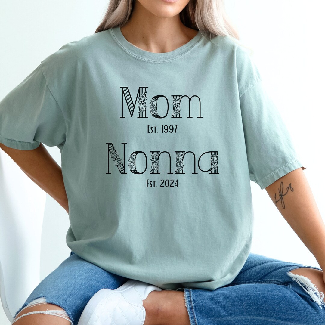 Custom Nonna Shirt, Custom Colors T-shirt for Grandmother Mom Gift, Personalized Pregnancy ...