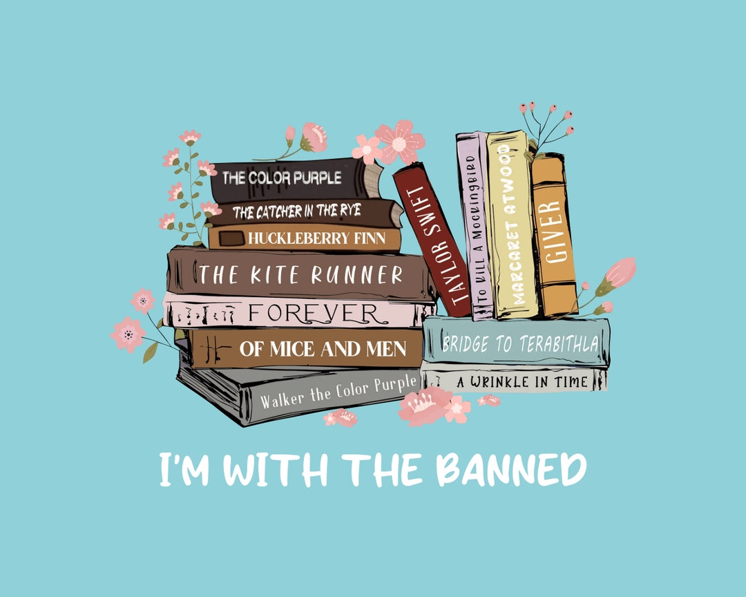 I'm With the Banned Png Floral Banned Books Png Teacher - Etsy