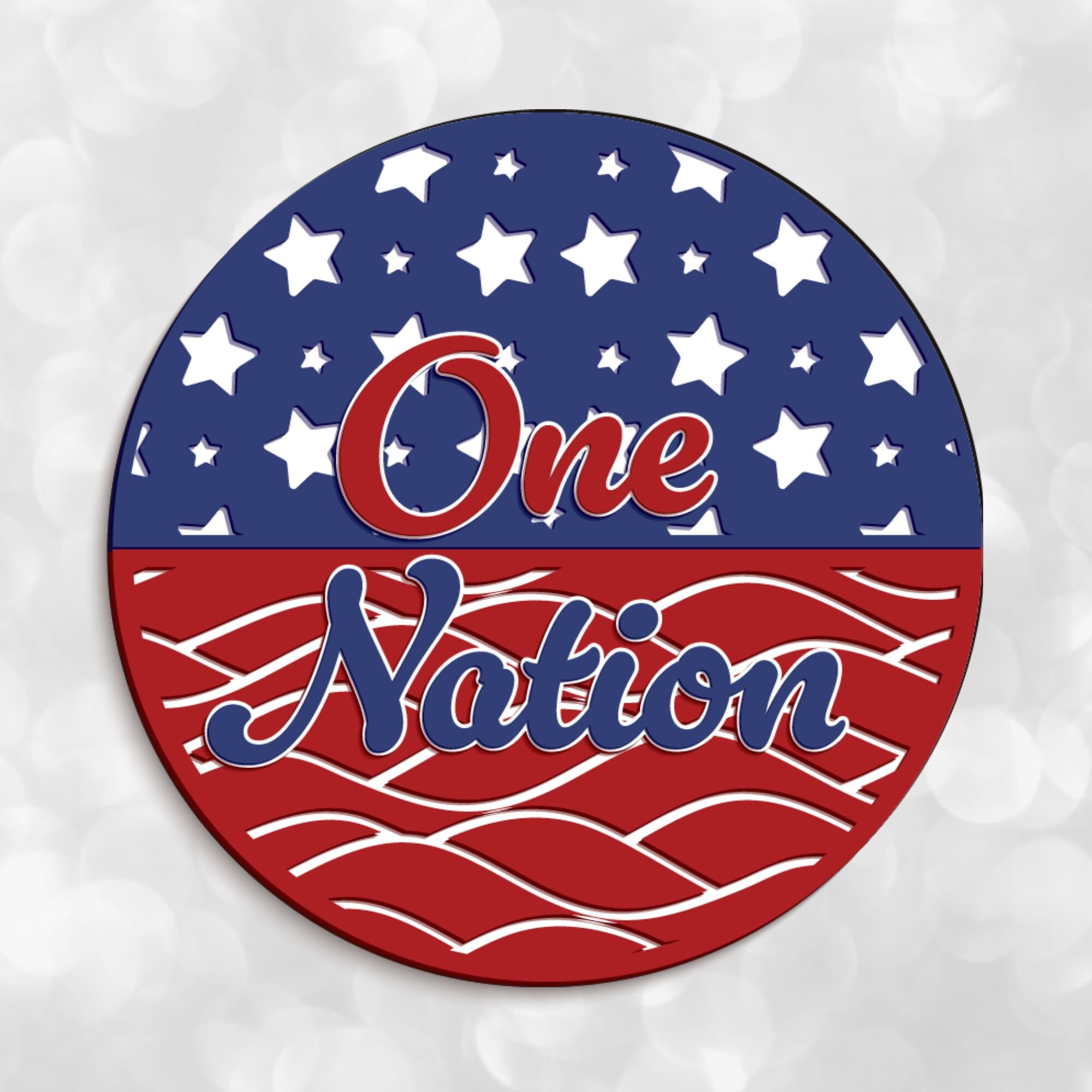Patriotic One Nation Round Sign SVG DXF, Laser Cut Files Glowforge ...
