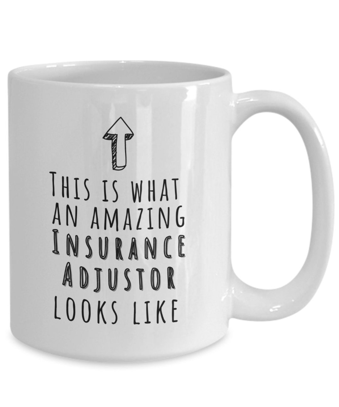 Insurance Adjustor Gift Idea, 11 or 15 Oz Ceramic Mug, Amazing ...