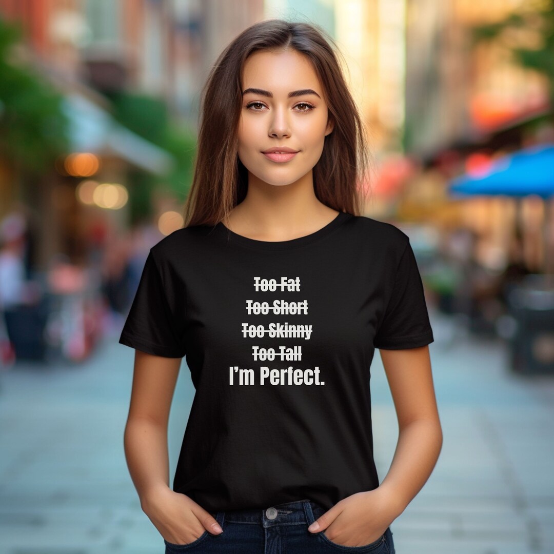 Positive Vibes Only T-shirt - Get Motivated With Our 'i'm Perfect ...