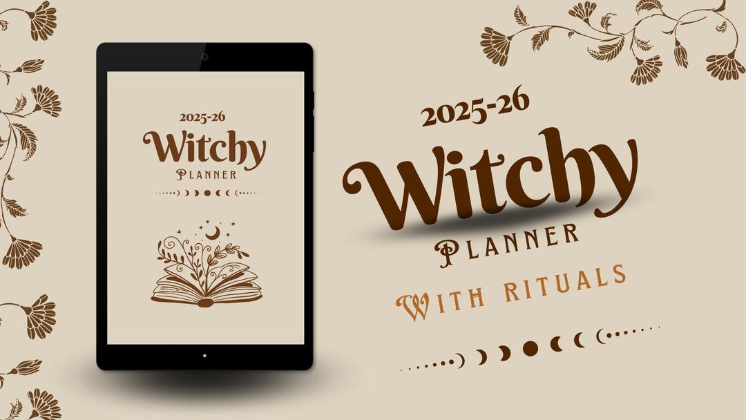 Witchy Planner With Rituals • 2025 - 2026 • A Magical Guide for the ...