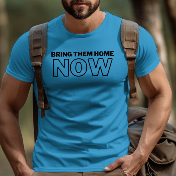 Israeli Bring Them Home Now Shirt - Etsy