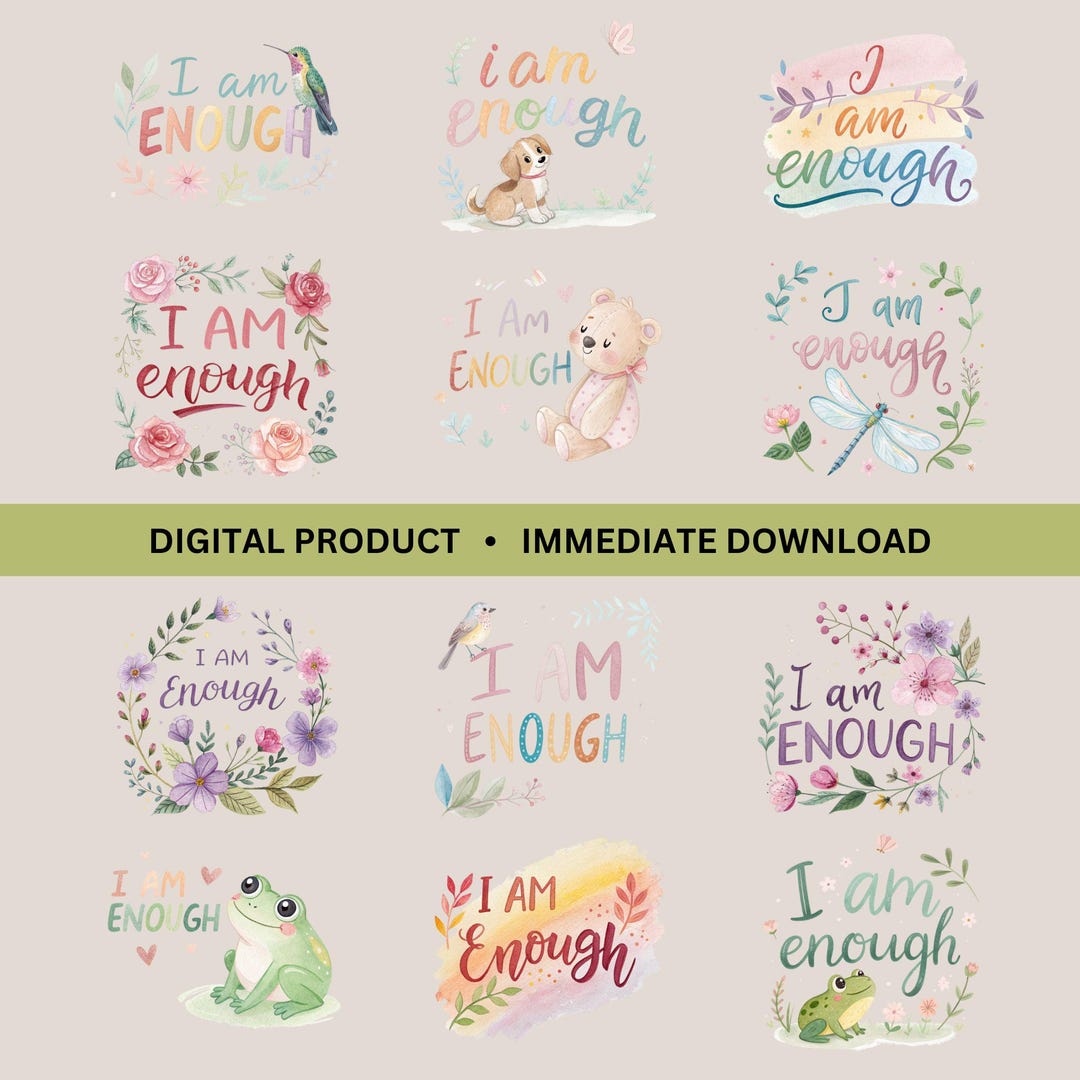 I AM ENOUGH Bundle, 12 Watercolor Quotes, I Am Enough Clipart ...