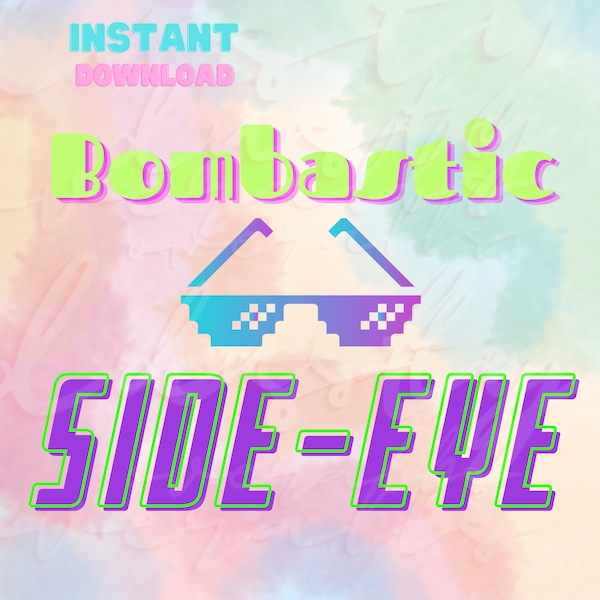 Bombastic Side Eye Print - Etsy