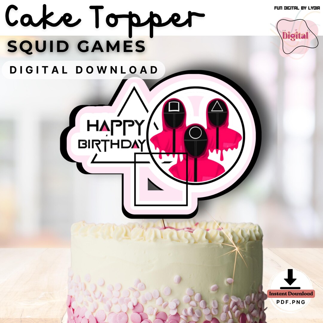 Squid Game Theme Cake Topper Printable Birthday Decoration PDF & PNG ...