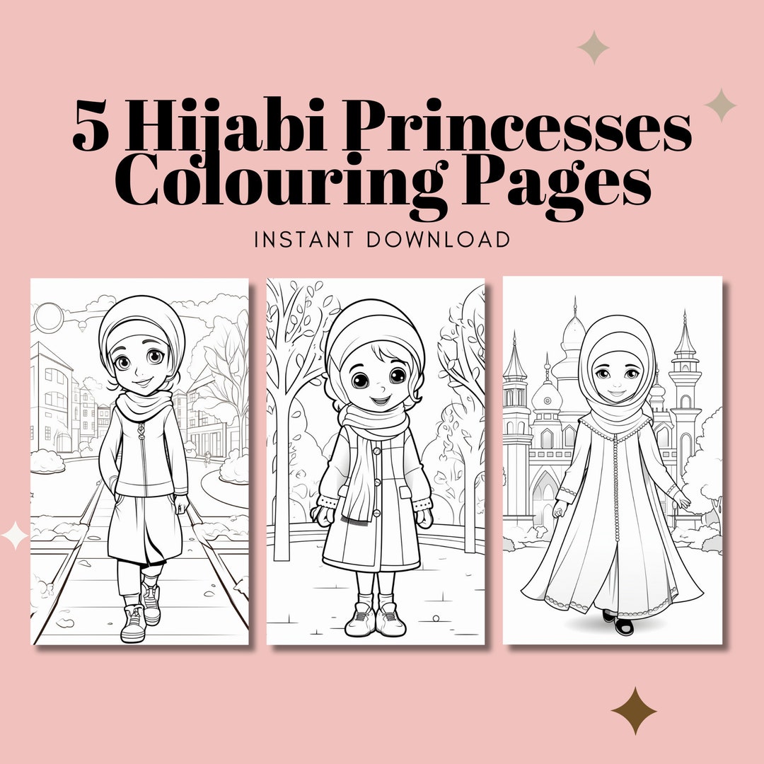 5 Hijabi Princesses Islamic Colouring Pages for Kids / Printable PDF - Etsy