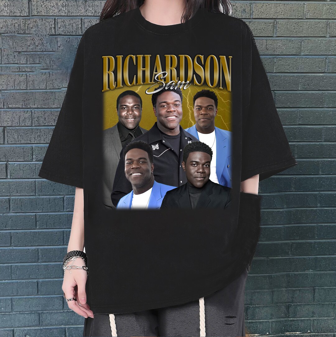 Sam Richardson T-shirt, Sam Richardson Shirt, Sam Richardson Sweatshirt ...