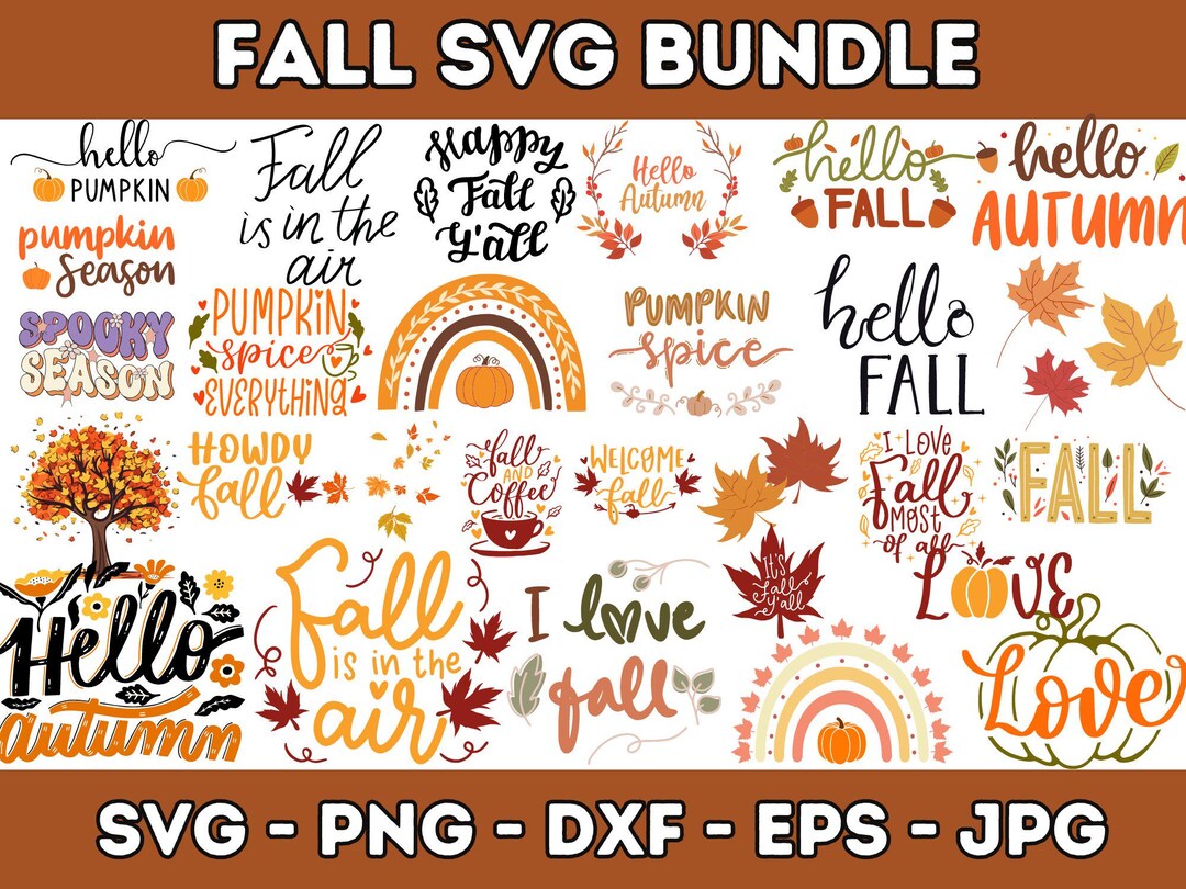 Fall SVG Bundle, Fall Svg, Autumn Svg, Thanksgiving Svg, Fall Svg ...