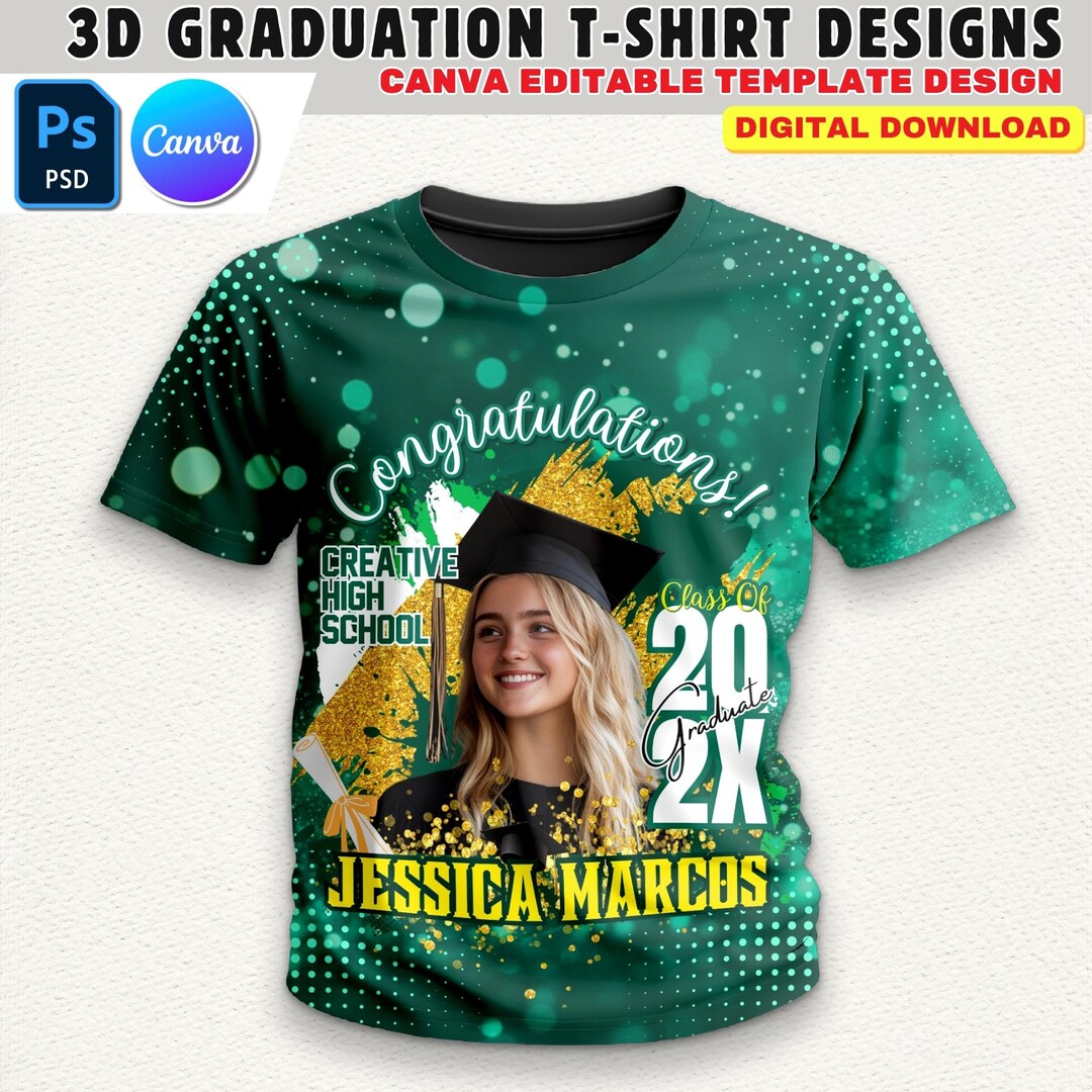 Graduation 3D Shirt Design, Dark Green T-shirt Design Template, 32x27 ...