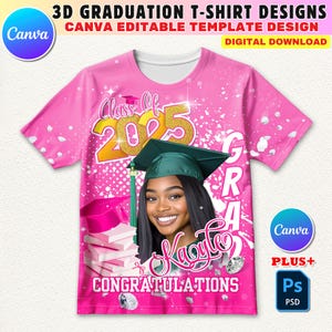 Graduation 3D Shirt Design, Pink T-shirt Design Canva Template, 32x27 ...