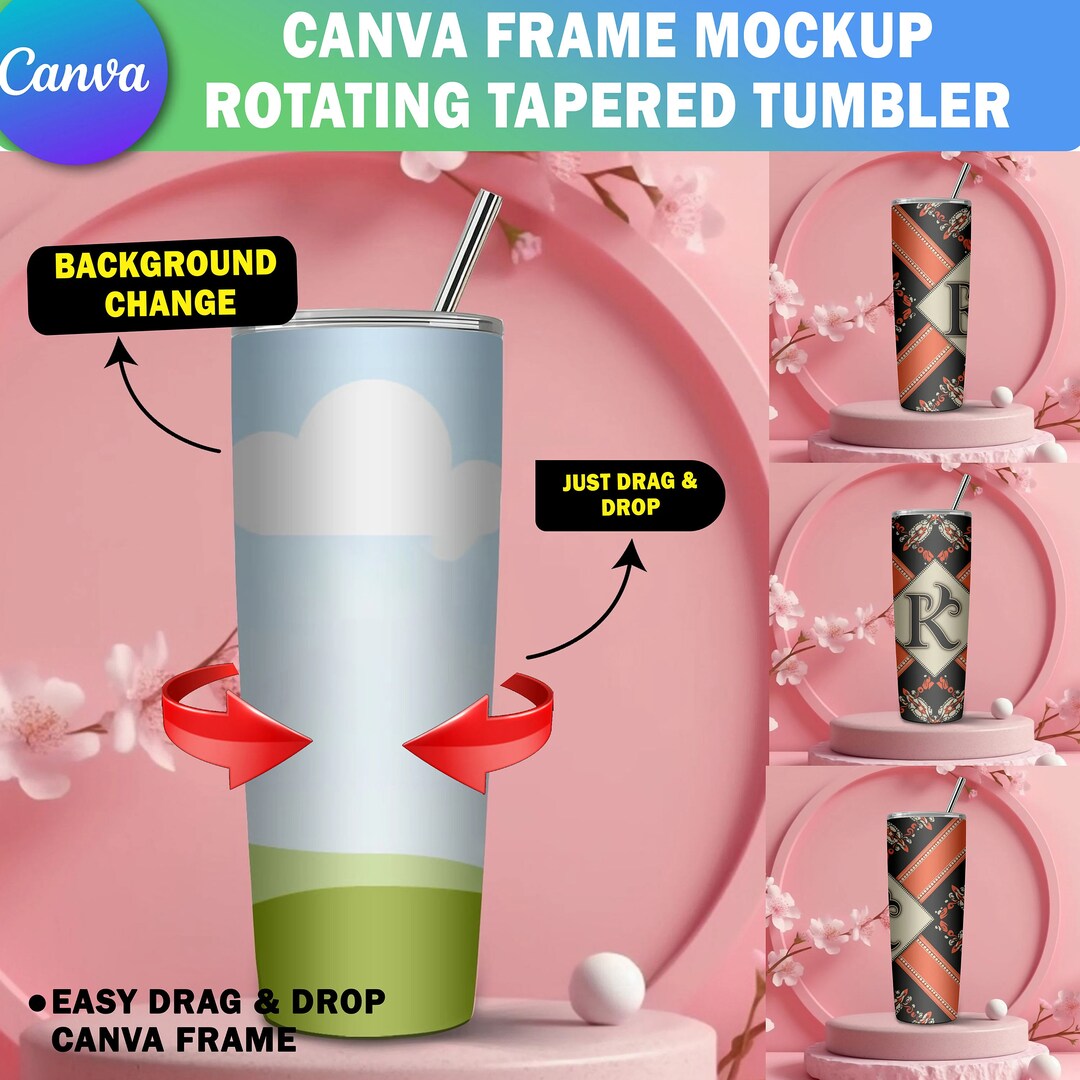 20oz Rotating Tapered Tumbler Mockup Canva Frame, Tapered Canva Preset ...