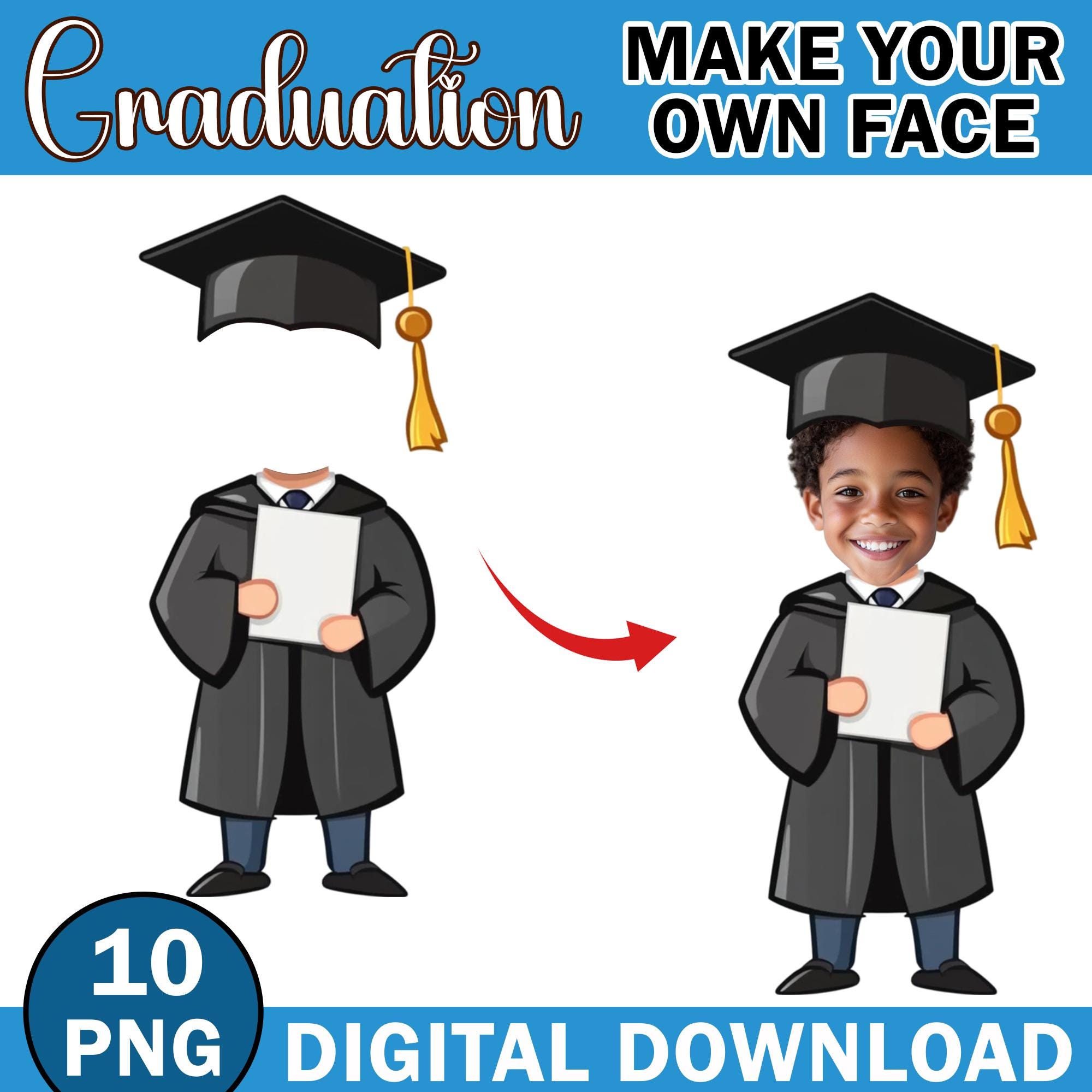 DIY Kindergarten Graduate Yourself PNG, Graduation Add Your Own Photo ...