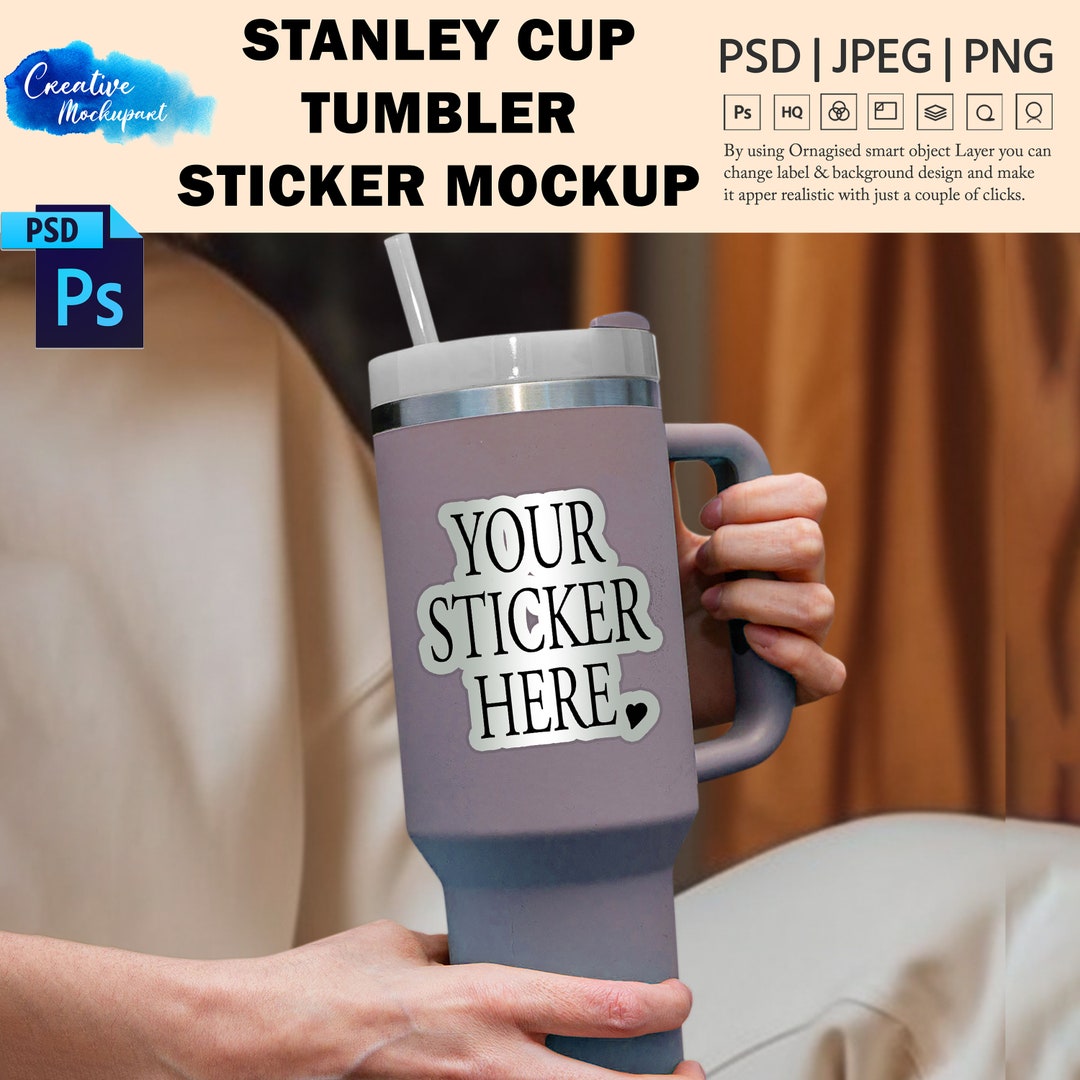 Hand Holding Stanley Cup Tumbler Sticker Mockup | Stanley Cup Tumbler ...
