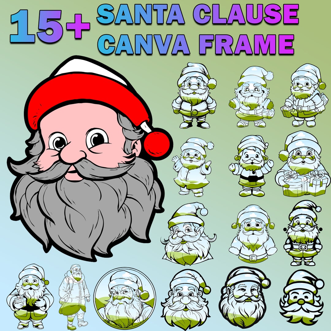 15 DIY Adorable Christmas Santa Cluse Canva Frames Bundle, User ...