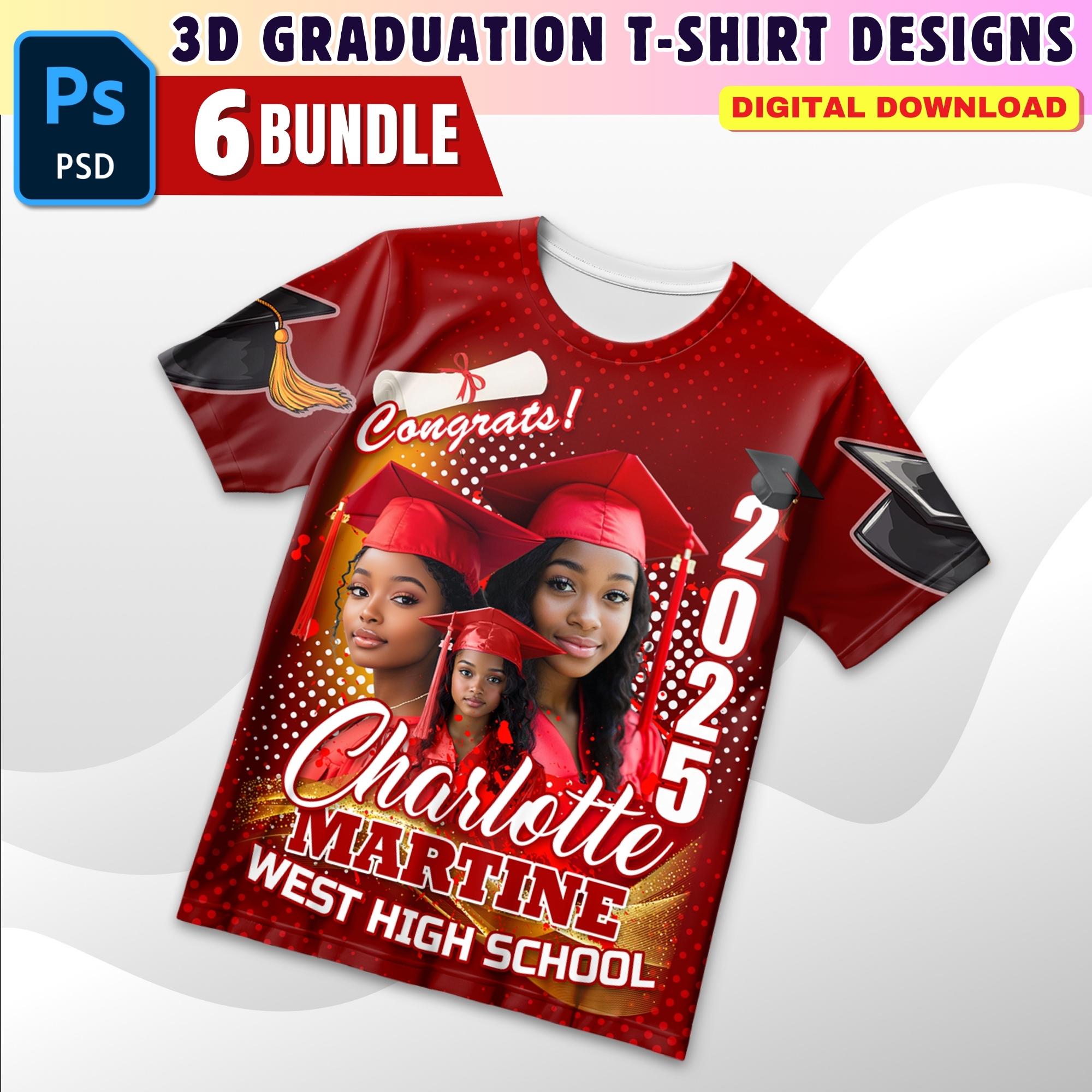 6x Graduation 3D Shirt Design Bundle, Grad T-shirt Design PDS Templates ...