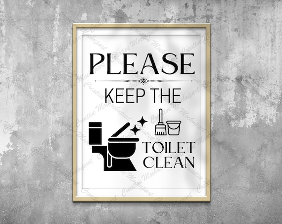 Keep Restroom Clean The Announcement