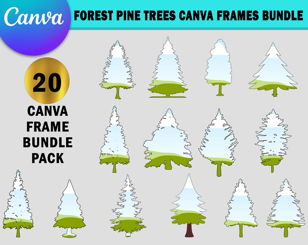 20 Canva Frame Forest Pine Trees Bundle Add Your Own Forest Pine Tree ...