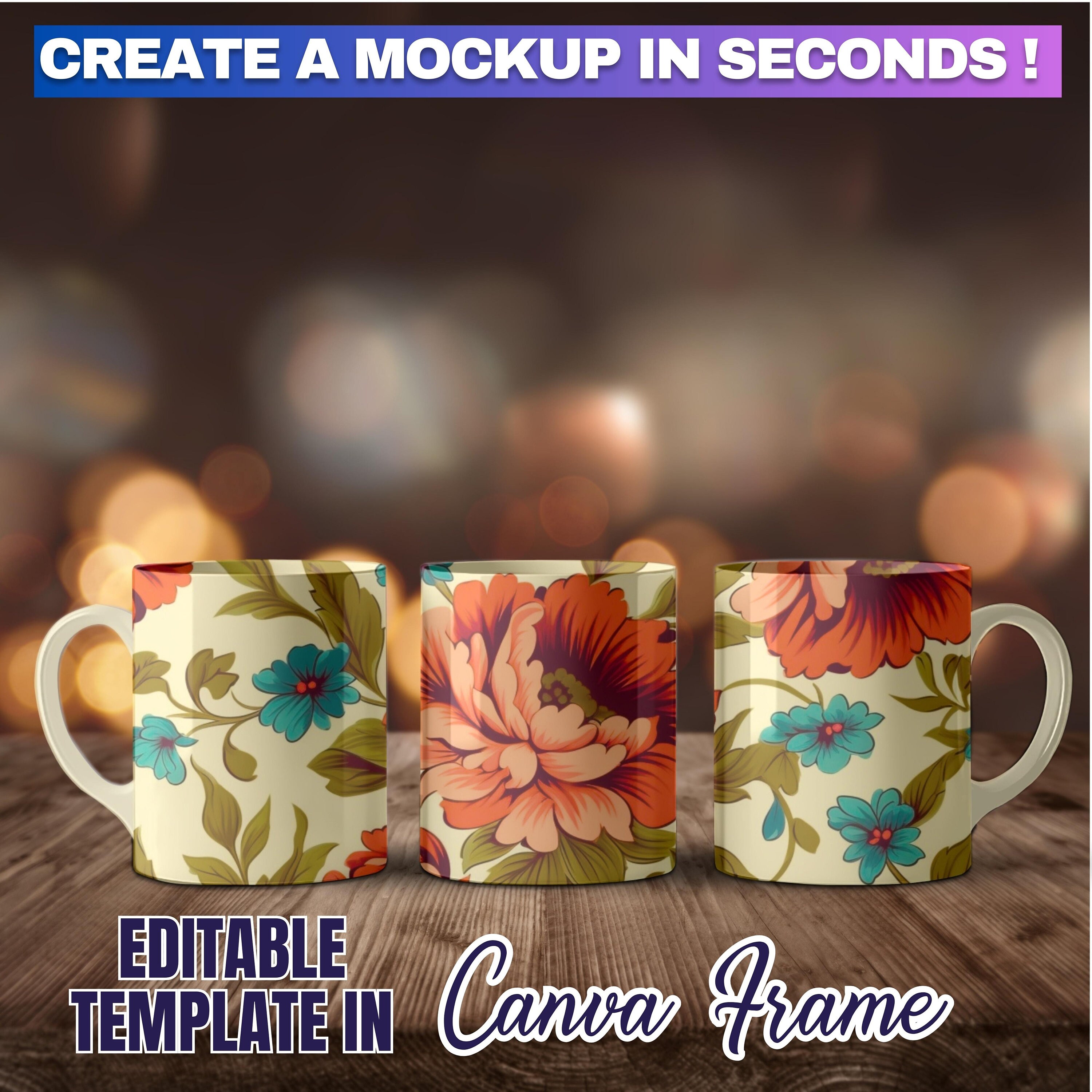 Canva Frame 11oz Mug Full Wrap Mockup | 11oz Coffee Mug Mockup | 3 Mug ...