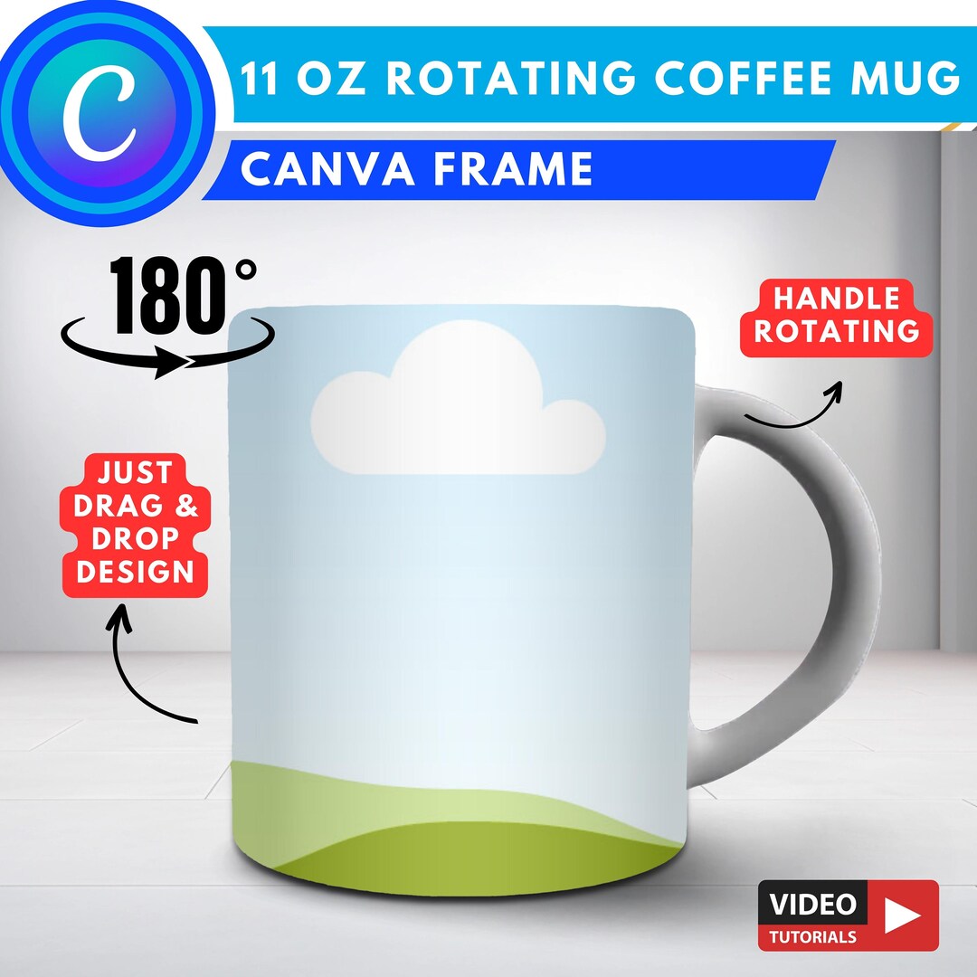 Canva Rotating 11oz Mug Mockup, 180 Degree Rotation Coffee Cup Canva ...
