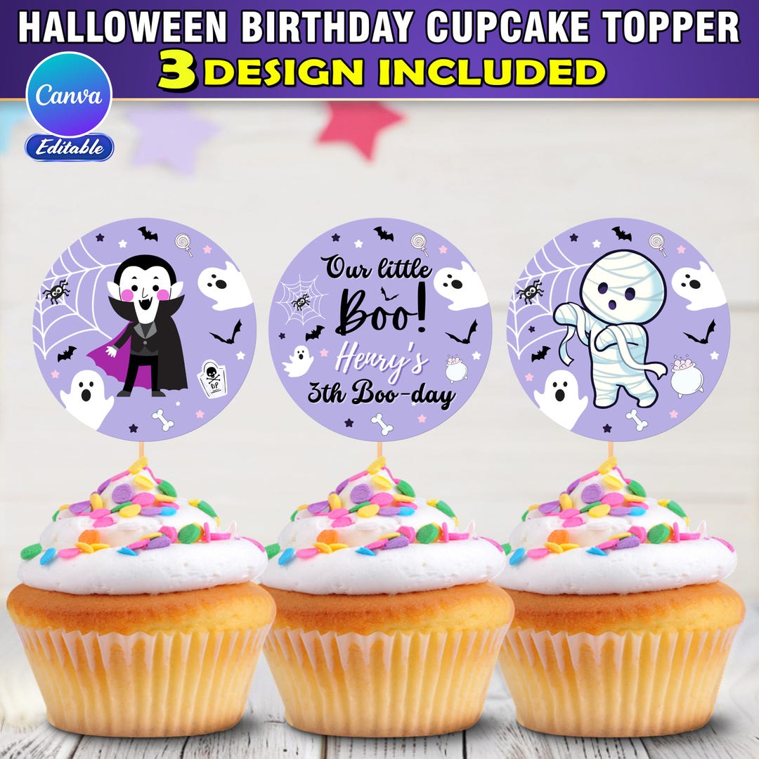 Editable Halloween Cupcake Topper, Little Boo is Turning Third Birthday ...