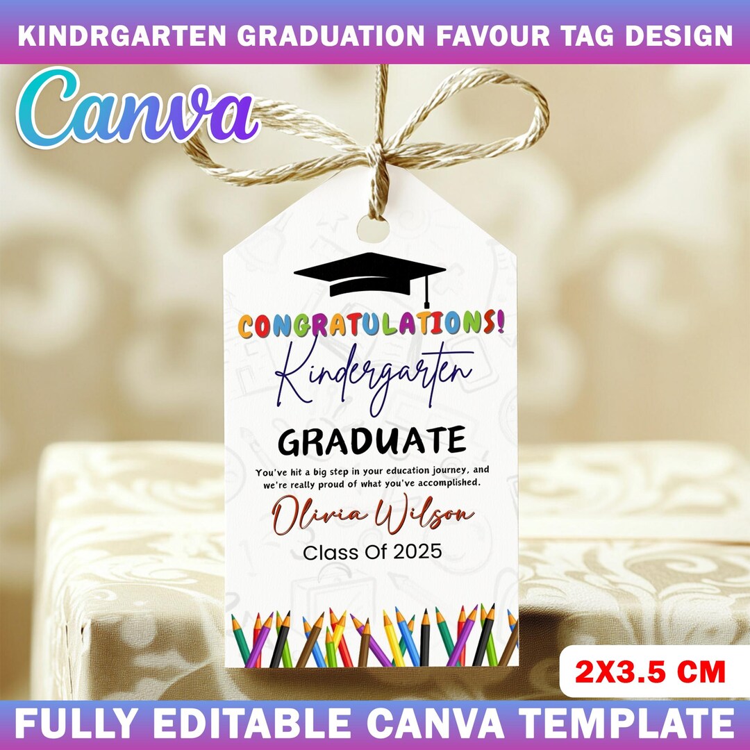 Kindergarten Graduation Tag, End of Year Graduation Gift Tag Printable ...