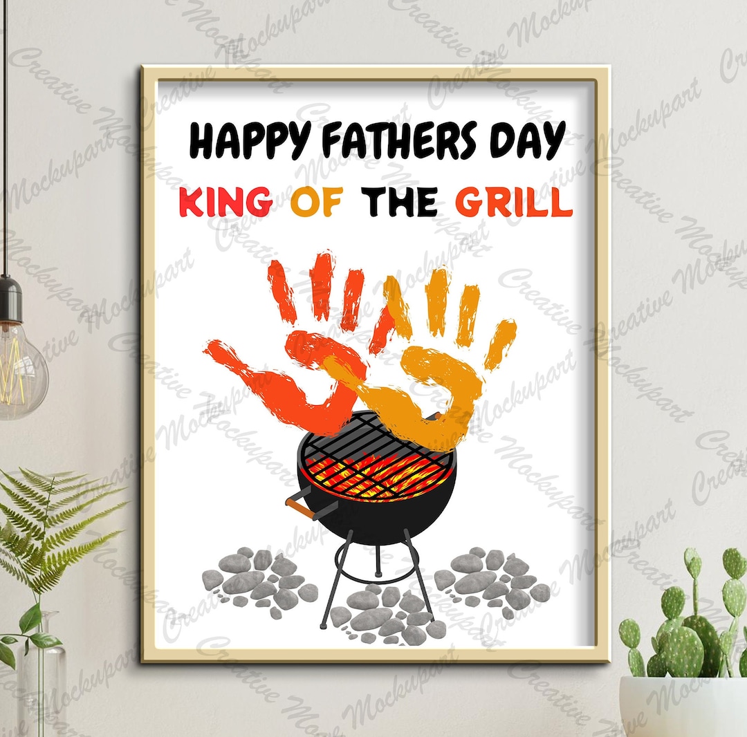 King of the Grill Handprint Father's Day Father's Day Handprint Art ...