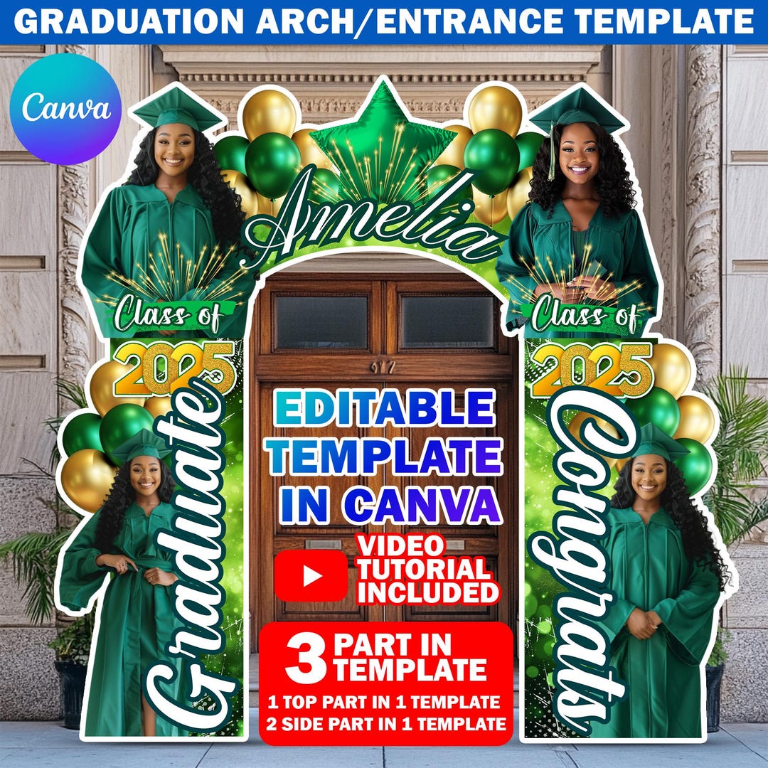 Graduation Entrance Arch Design Canva Template, Green & Gold Graduation ...