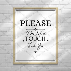 Please Do Not Touch Printable Sign | Print Instantly or Ship! ~ Warning ...