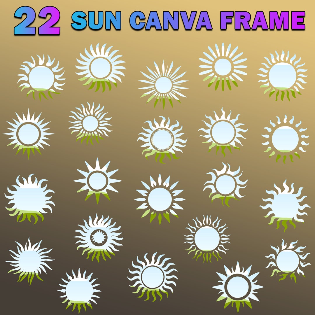 Canva Frame Sun Design Bundle | Fill Your Own Sun Photo or Background ...