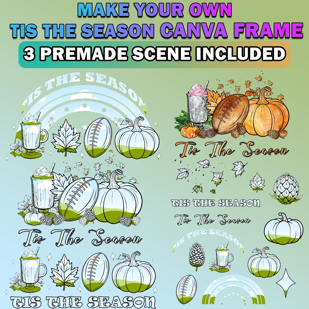 Canva Frame Tis the Season Design Template Make Your Own Tis the Season ...