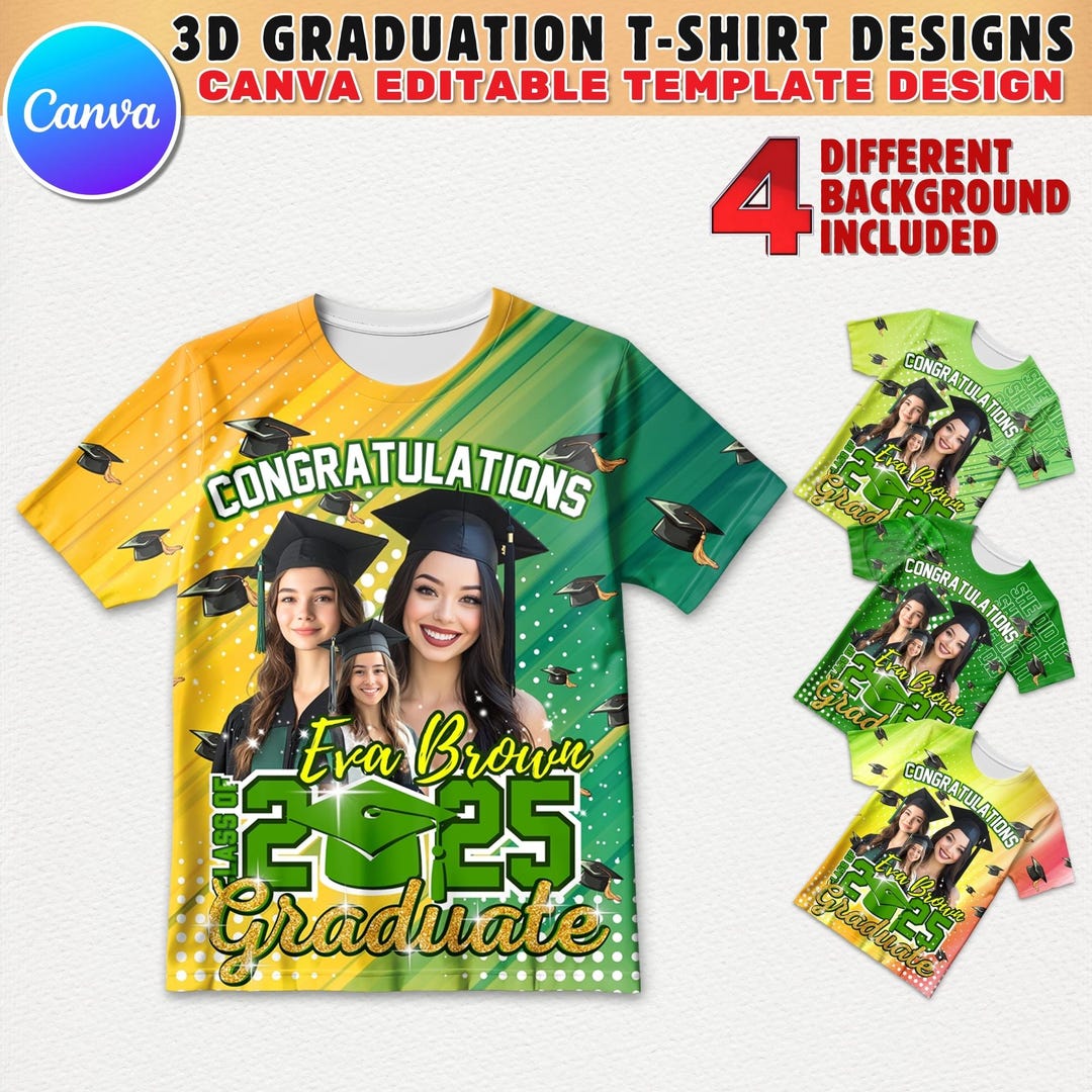 Graduation 3D Shirt Design, Yellow Green T-shirt Design Canva Template ...