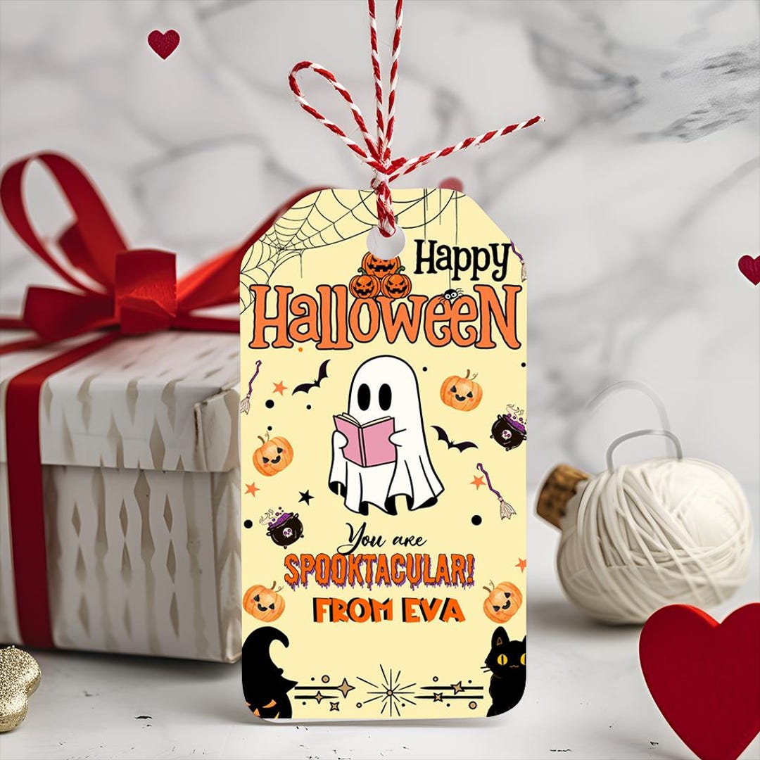 Editable Halloween Favor Tags, You Are Spooktacular Trick or Treat ...